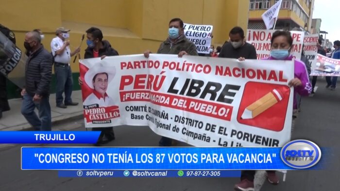 Secretario de Perú Libre La Libertad: "Congreso no tenía los 87 votos ...