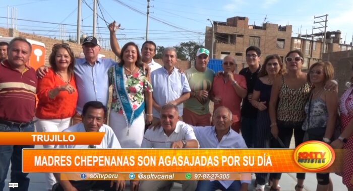 La Libertad: Agasajo especial a madres chepenanas - SOLTV PERU