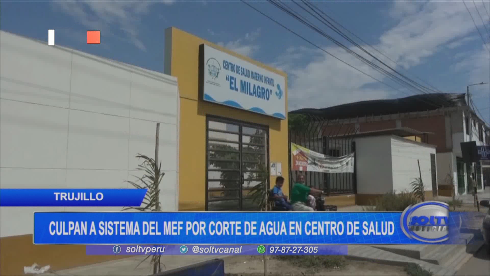 Trujillo: culpan a sistema del MEF por corte de agua en centro de salud ...
